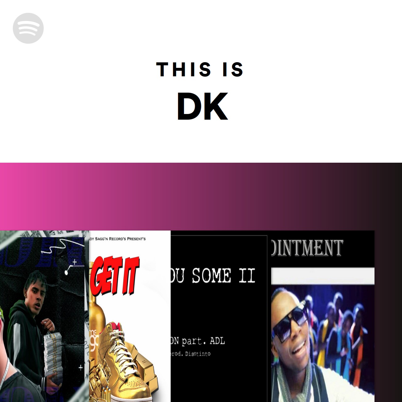 This Is DK | Spotify Playlist