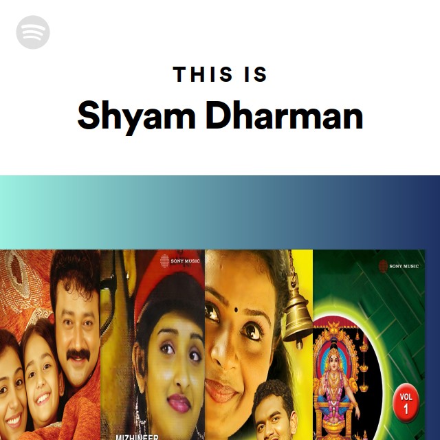 This Is Shyam Dharman - playlist by Spotify | Spotify