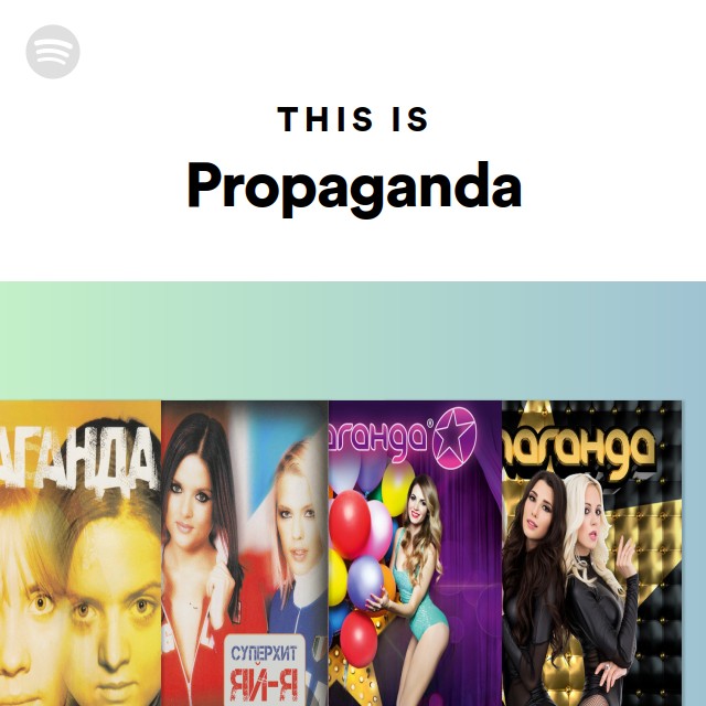 Propaganda | Spotify