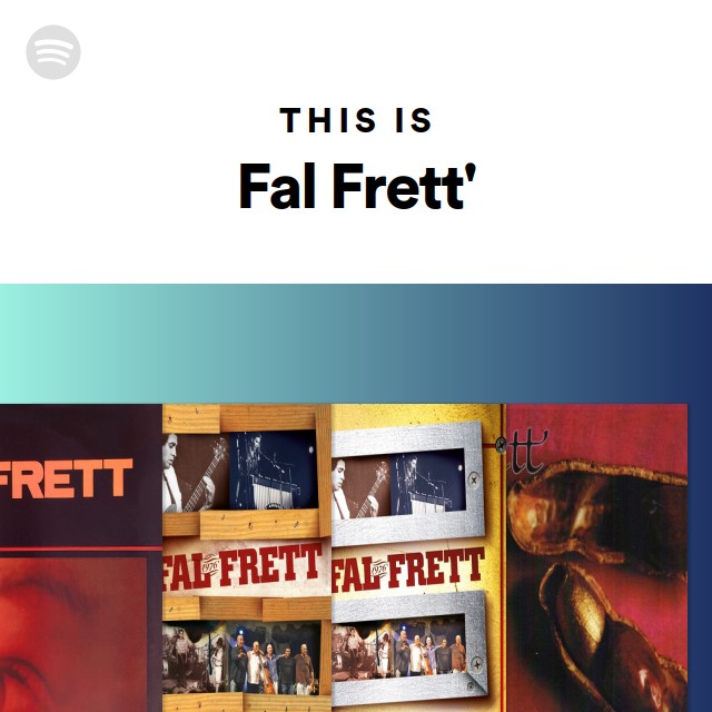 This Is Fal Frett' - playlist by Spotify | Spotify
