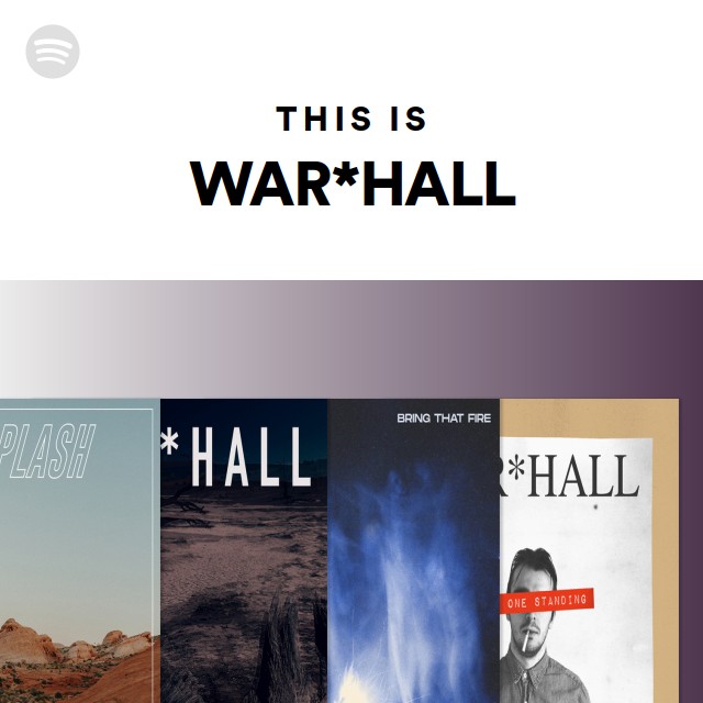 This Is WAR*HALL - playlist by Spotify | Spotify