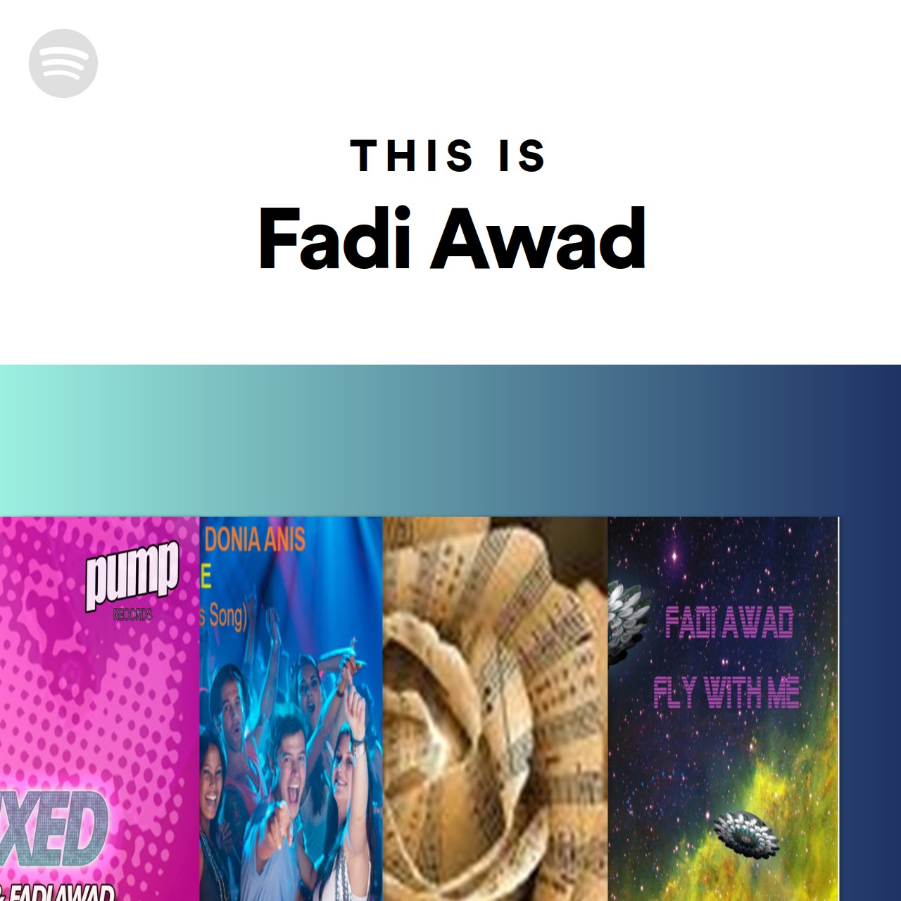 This Is Fadi Awad | Spotify Playlist