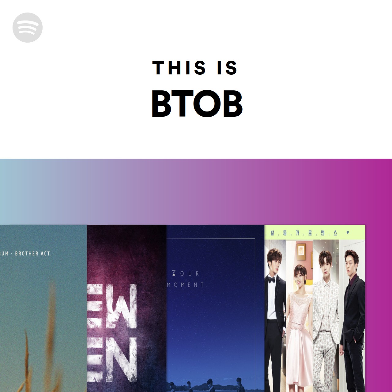 This Is BTOB | Spotify Playlist