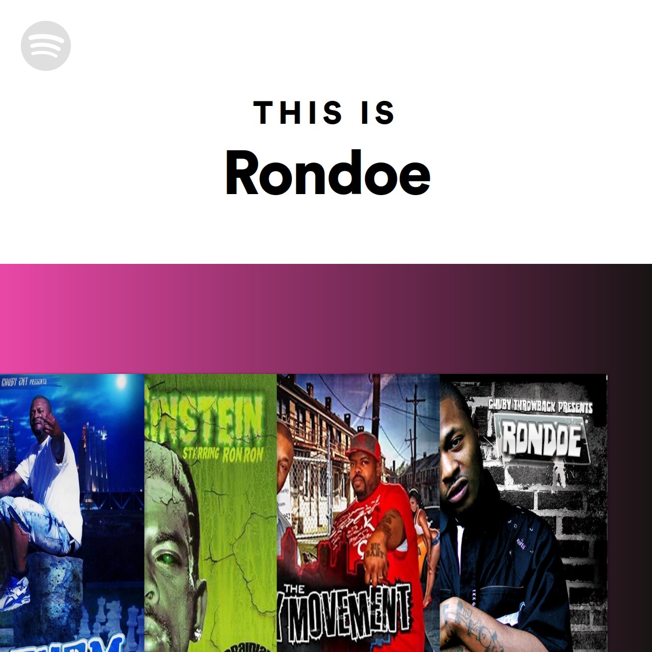 This Is Rondoe | Spotify Playlist