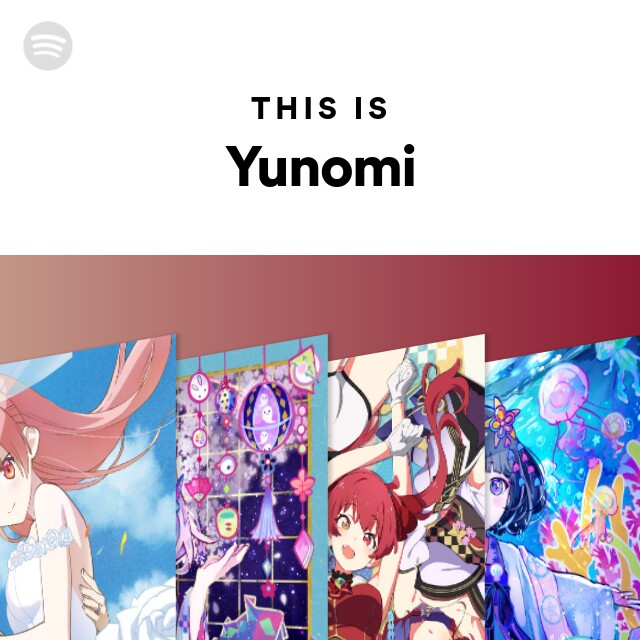 This Is Yunomi - playlist by Spotify | Spotify