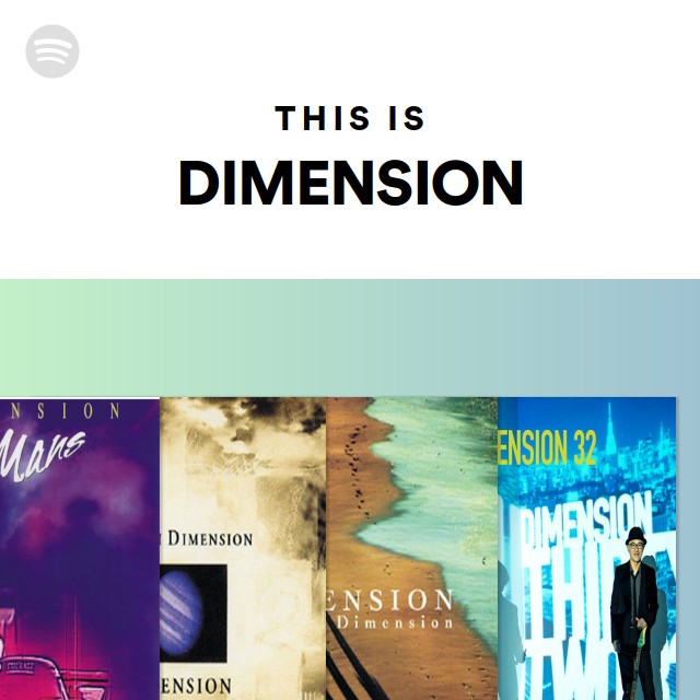 This Is DIMENSION - playlist by Spotify | Spotify