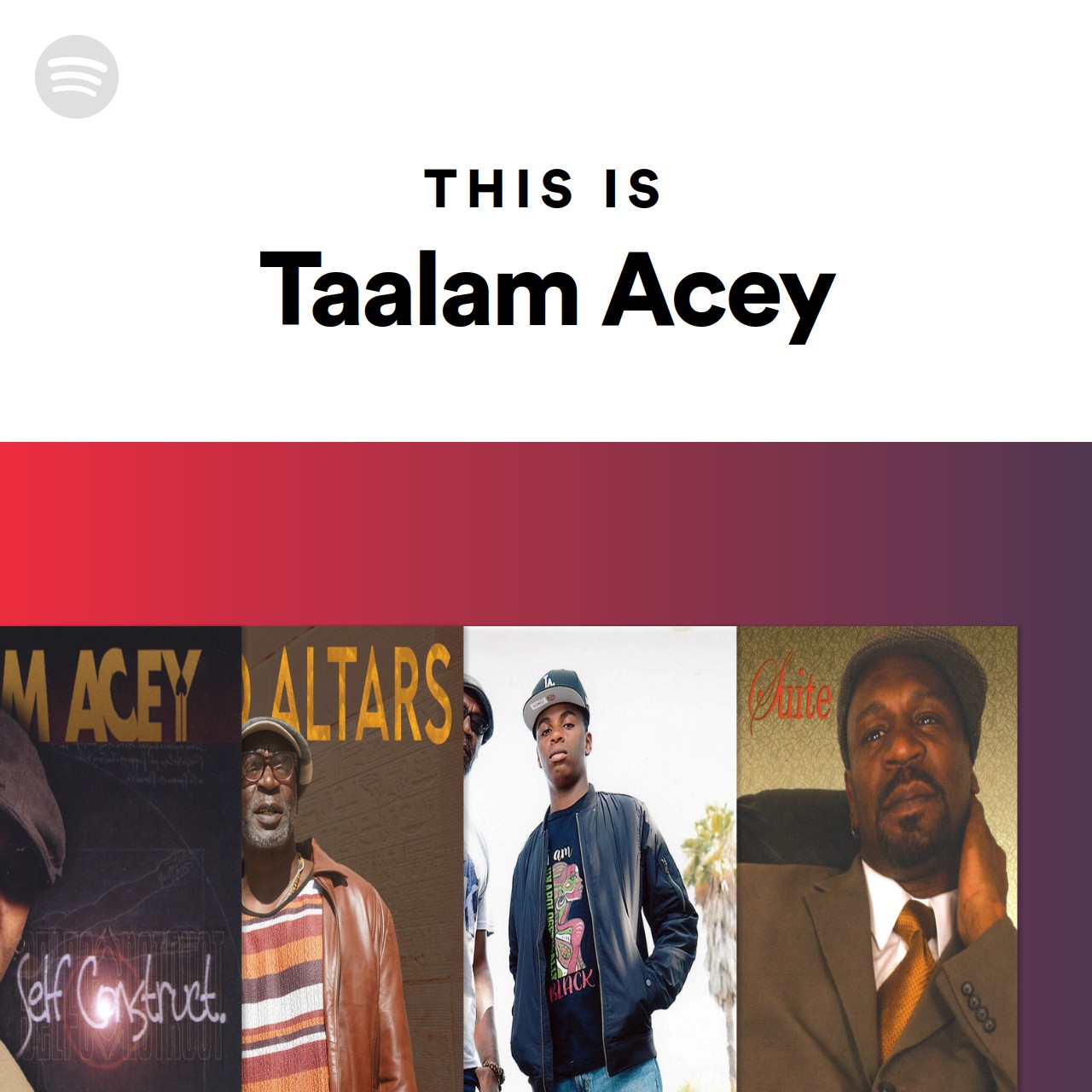 This Is Taalam Acey | Spotify Playlist
