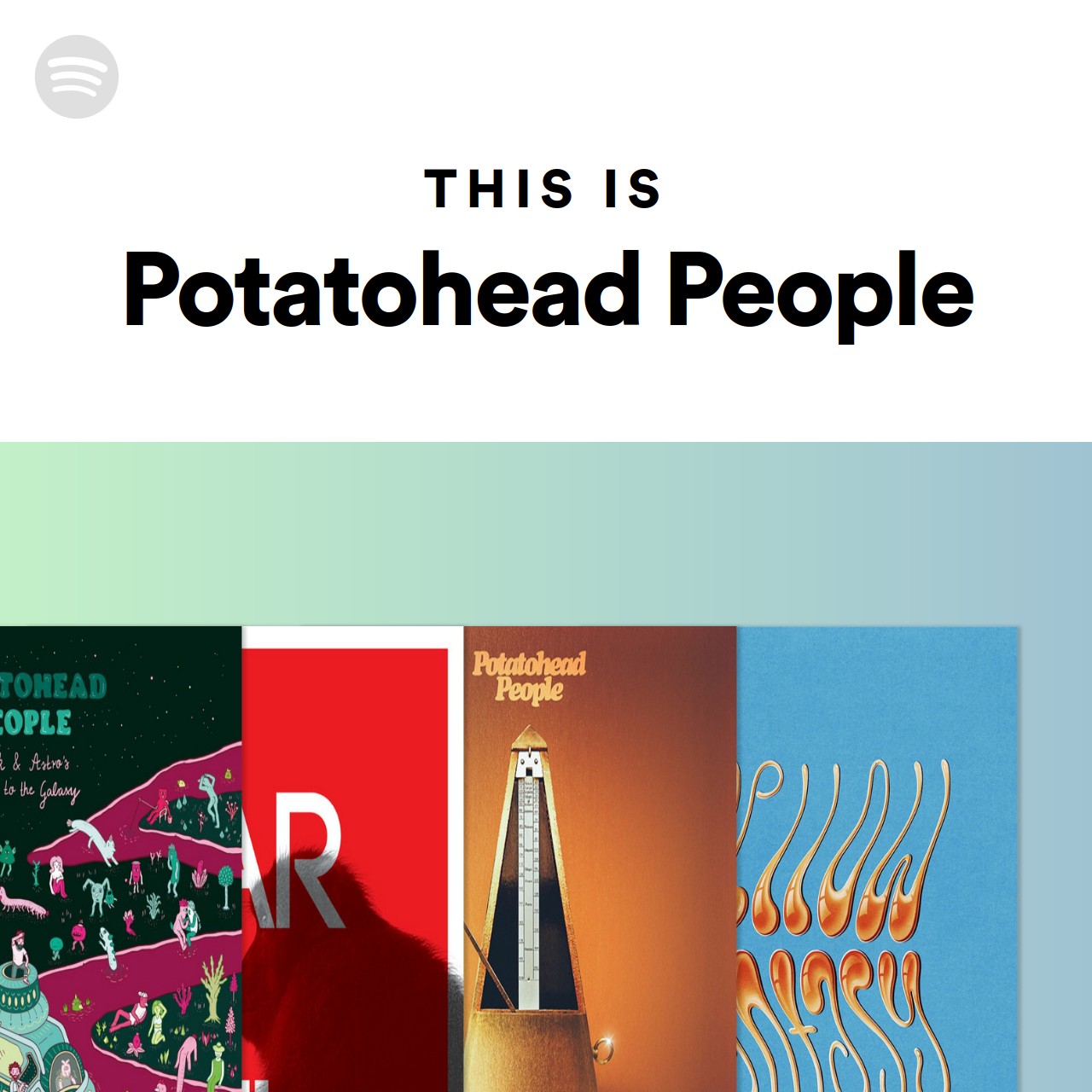 This Is Potatohead People | Spotify Playlist