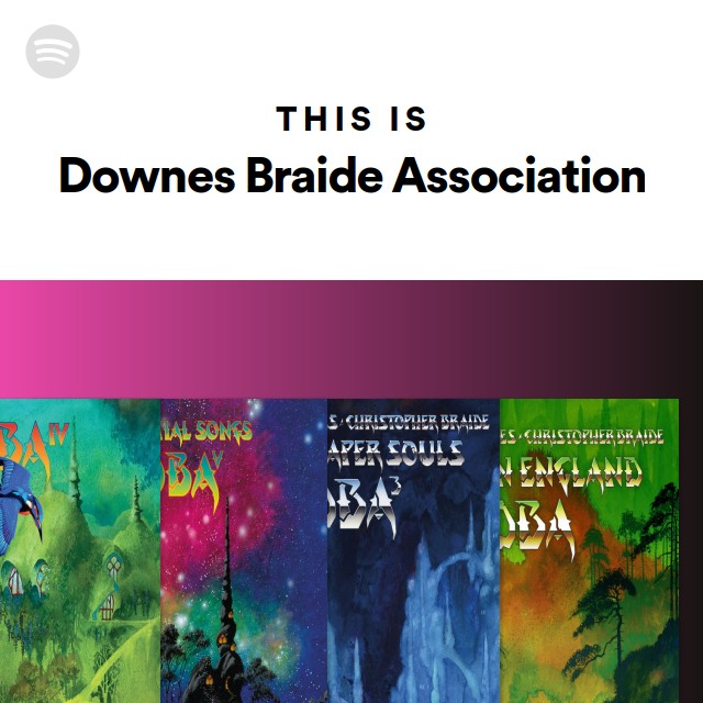 This Is Downes Braide Association - playlist by Spotify | Spotify