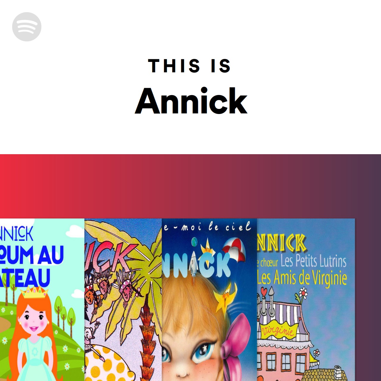This Is Annick | Spotify Playlist