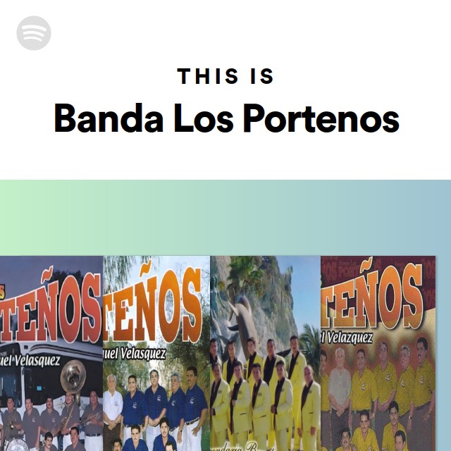 This Is Banda Los Portenos - playlist by Spotify | Spotify