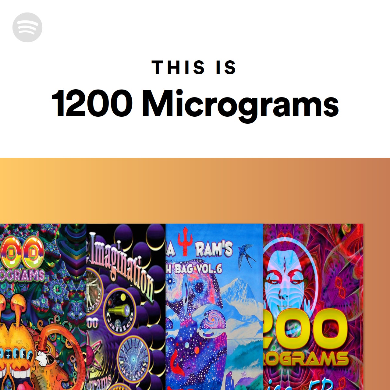 This Is 1200 Micrograms | Spotify Playlist