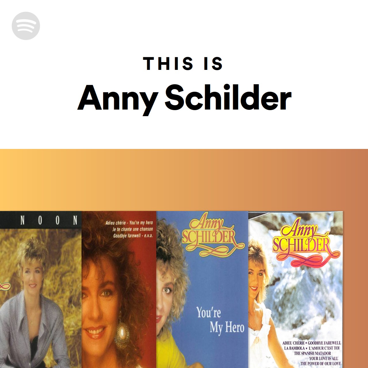This Is Anny Schilder | Spotify Playlist