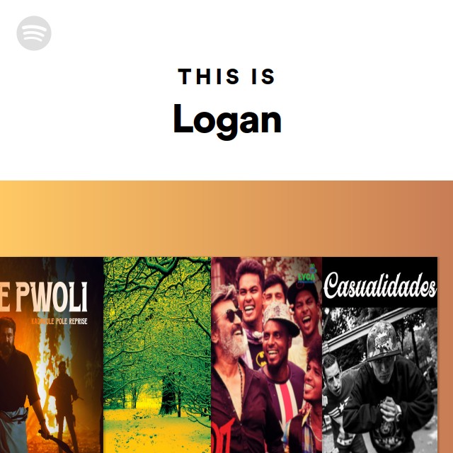 This Is Logan - playlist by Spotify | Spotify