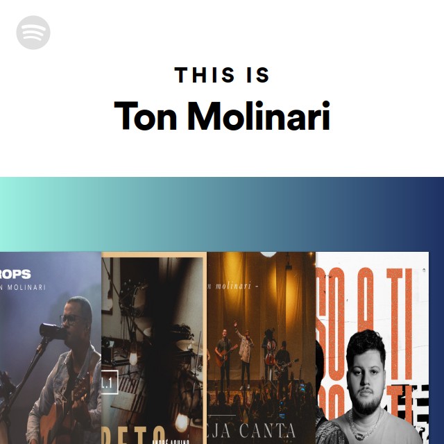 This Is Ton Molinari - playlist by Spotify | Spotify