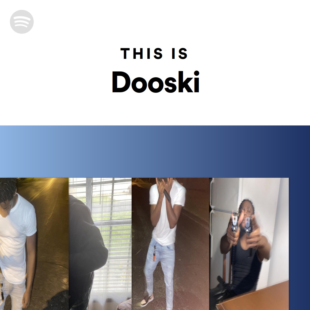 This Is Dooski | Spotify Playlist