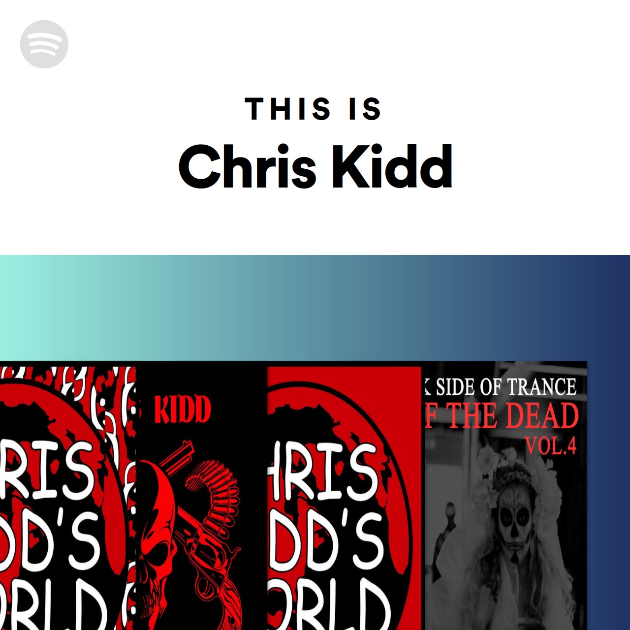 This Is Chris Kidd | Spotify Playlist