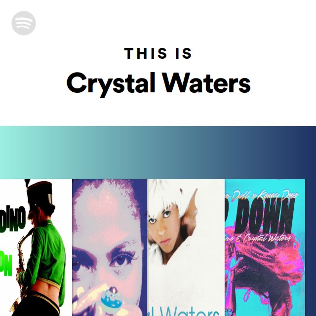 Crystal Waters | Spotify