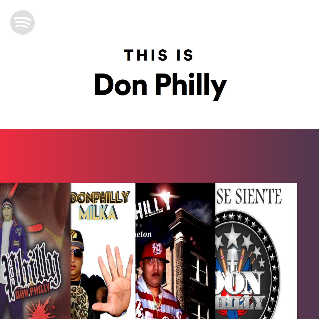 This Is Don Philly | Spotify Playlist