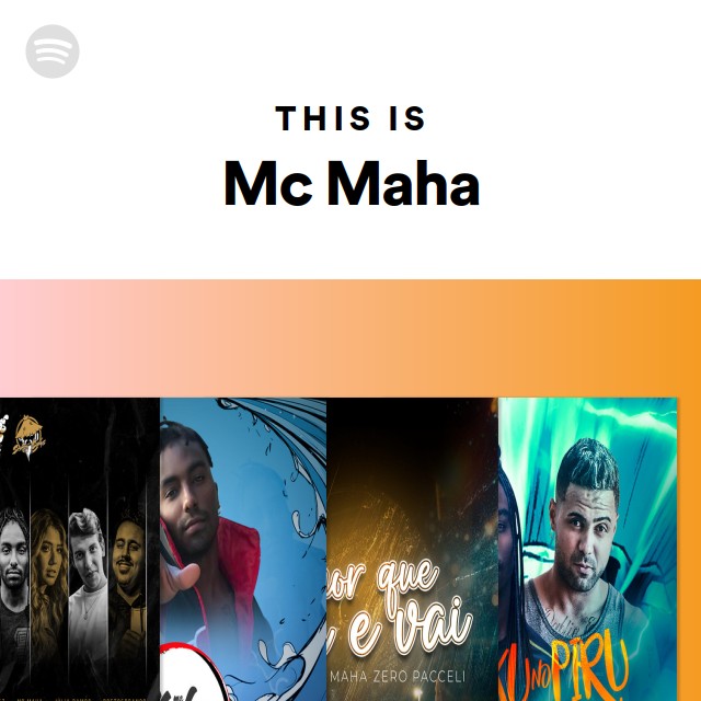 This Is Mc Maha - playlist by Spotify | Spotify