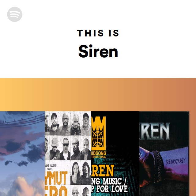 This Is Siren - playlist by Spotify | Spotify