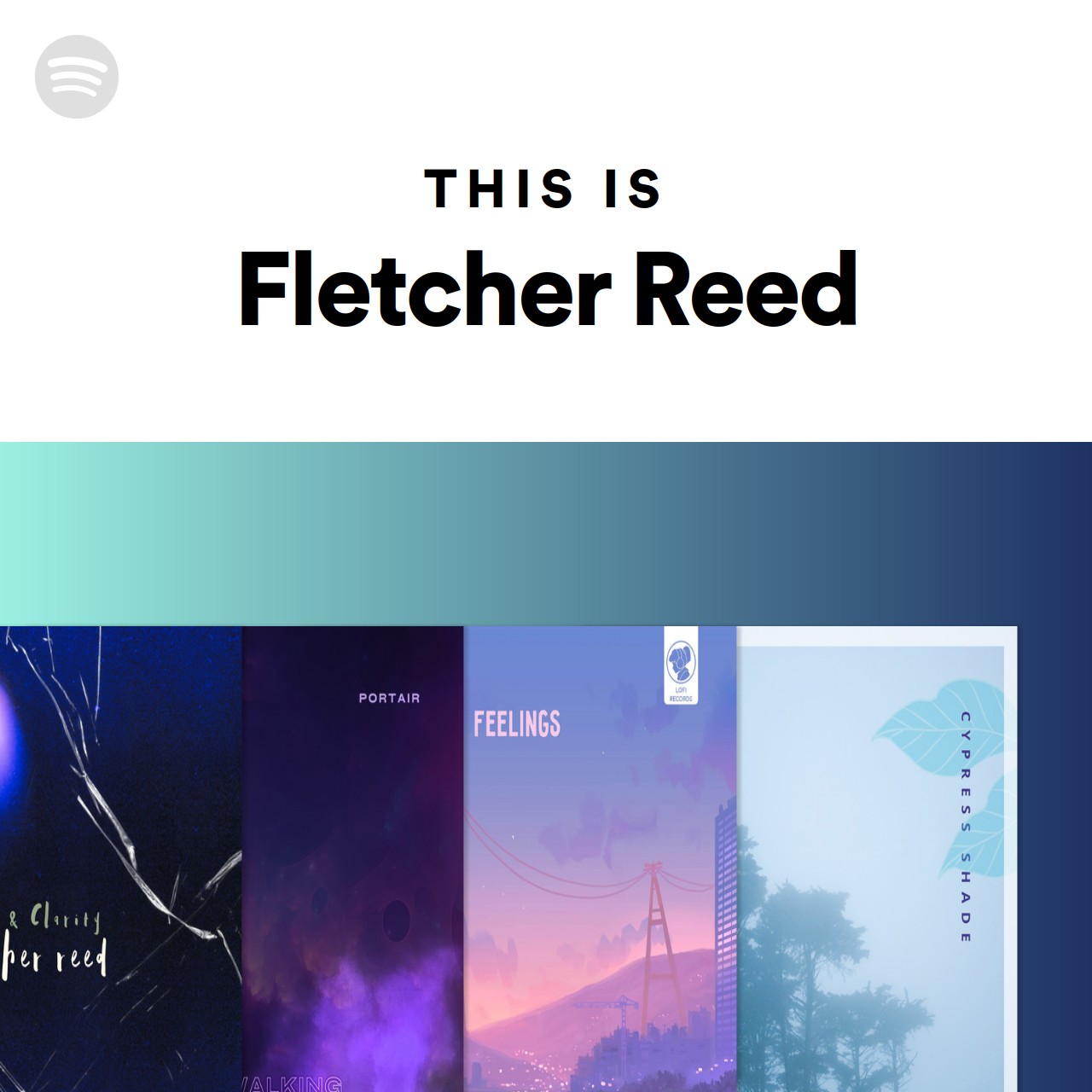 This Is Fletcher Reed | Spotify Playlist
