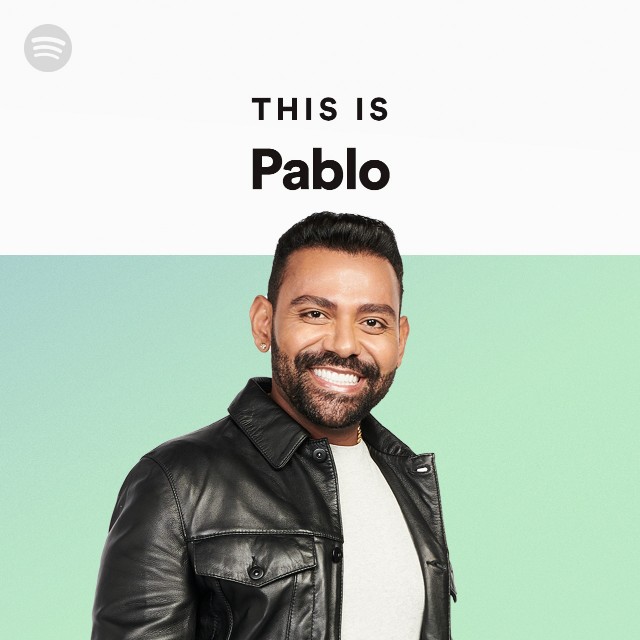This Is Pablo - playlist by Spotify | Spotify
