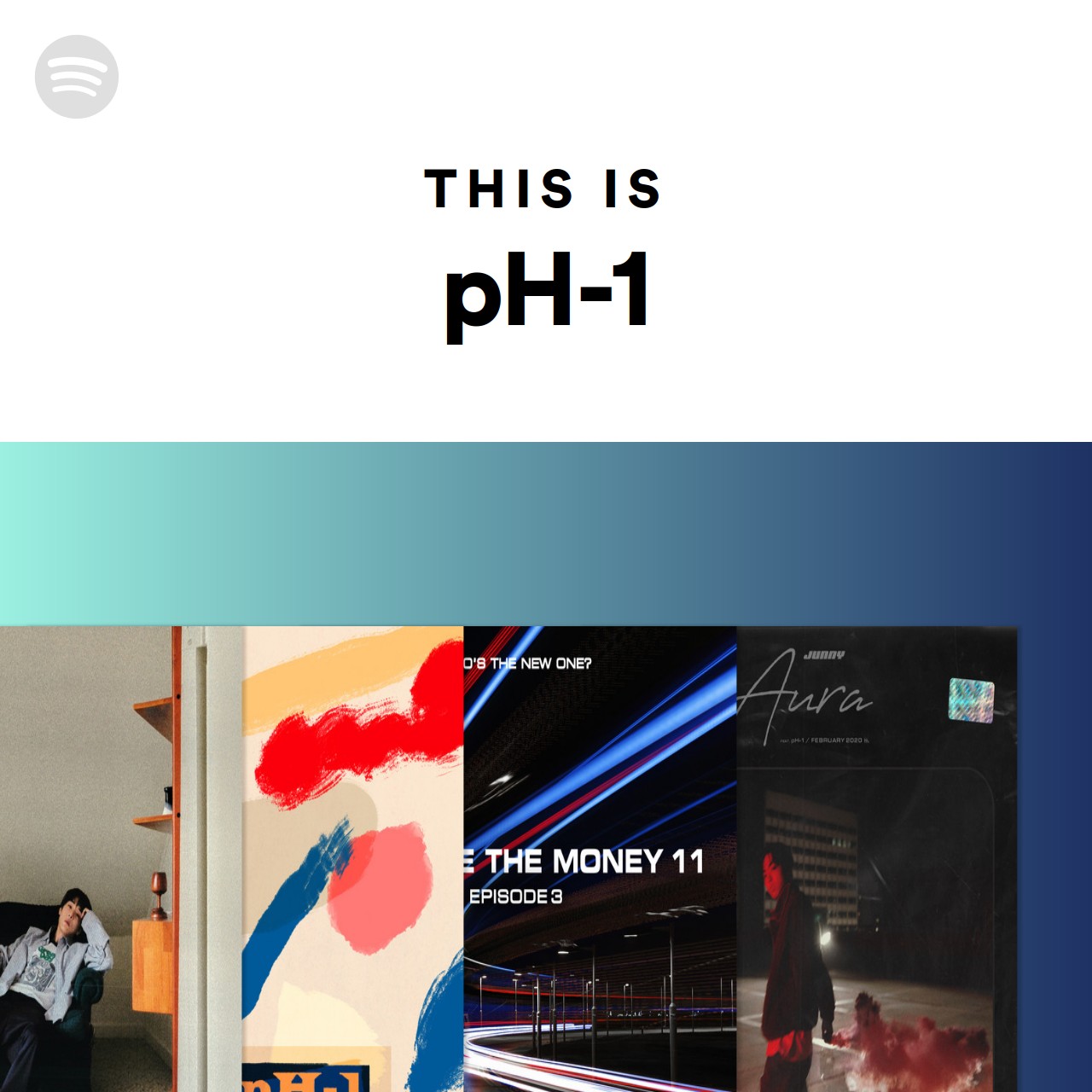 This Is pH-1 | Spotify Playlist