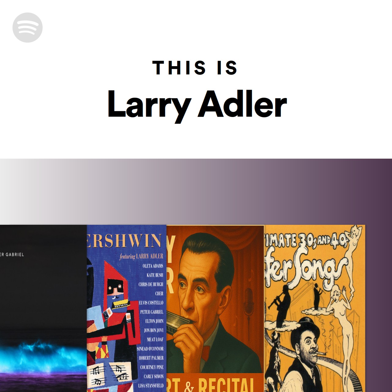 This Is Larry Adler | Spotify Playlist
