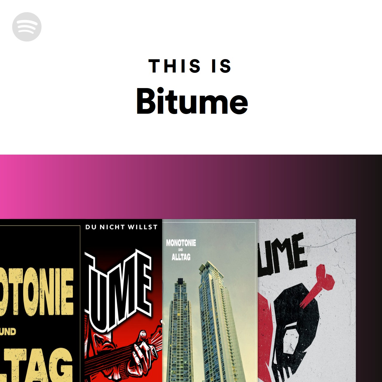 This Is Bitume | Spotify Playlist