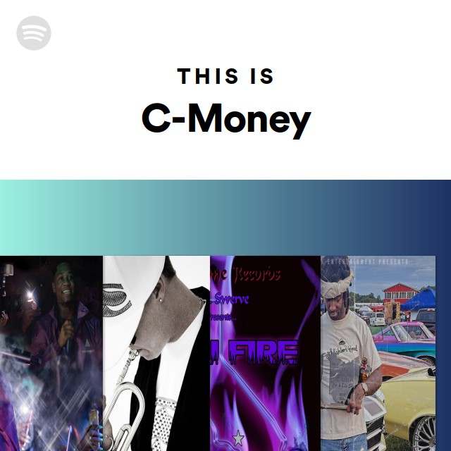 C-Money | Spotify