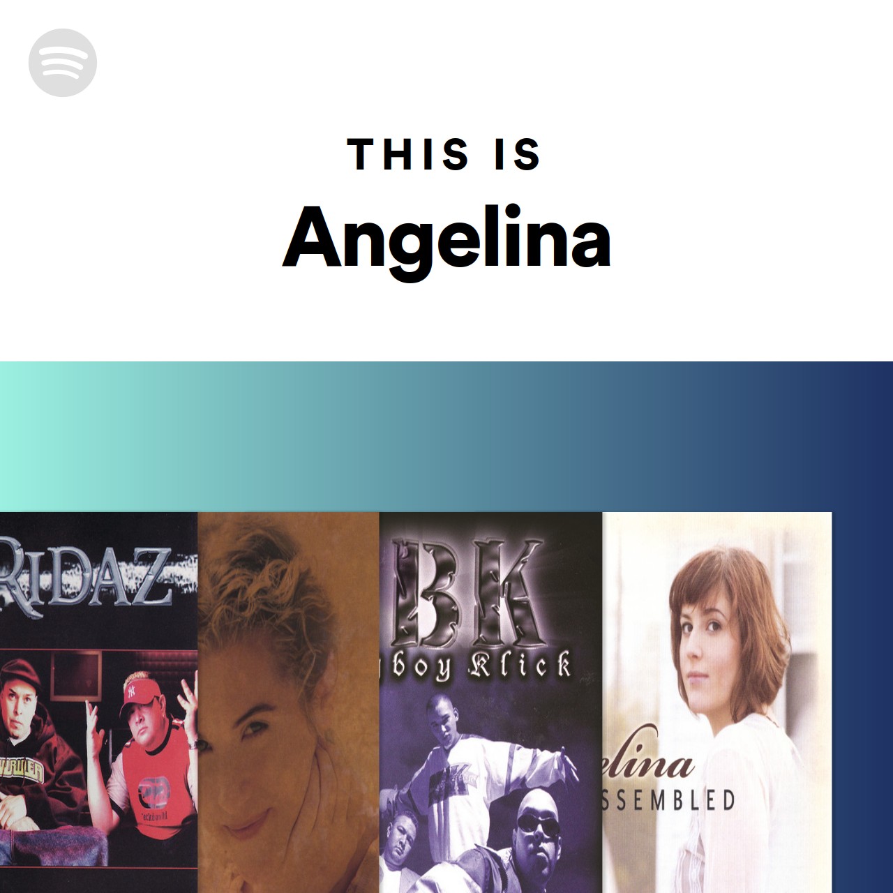 This Is Angelina | Spotify Playlist