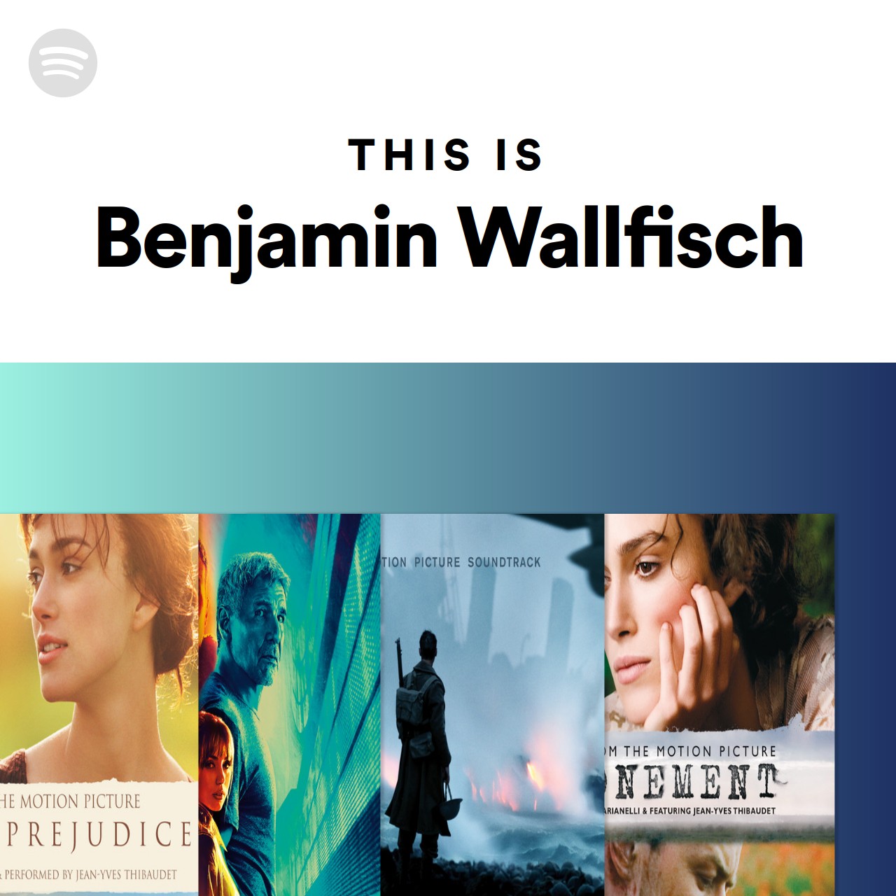 This Is Benjamin Wallfisch | Spotify Playlist