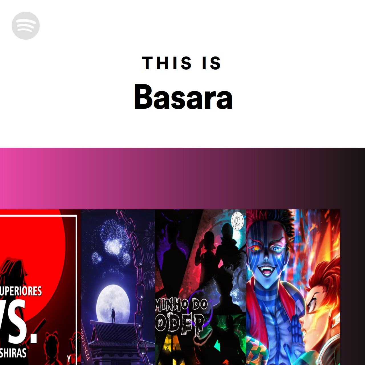 This Is Basara | Spotify Playlist