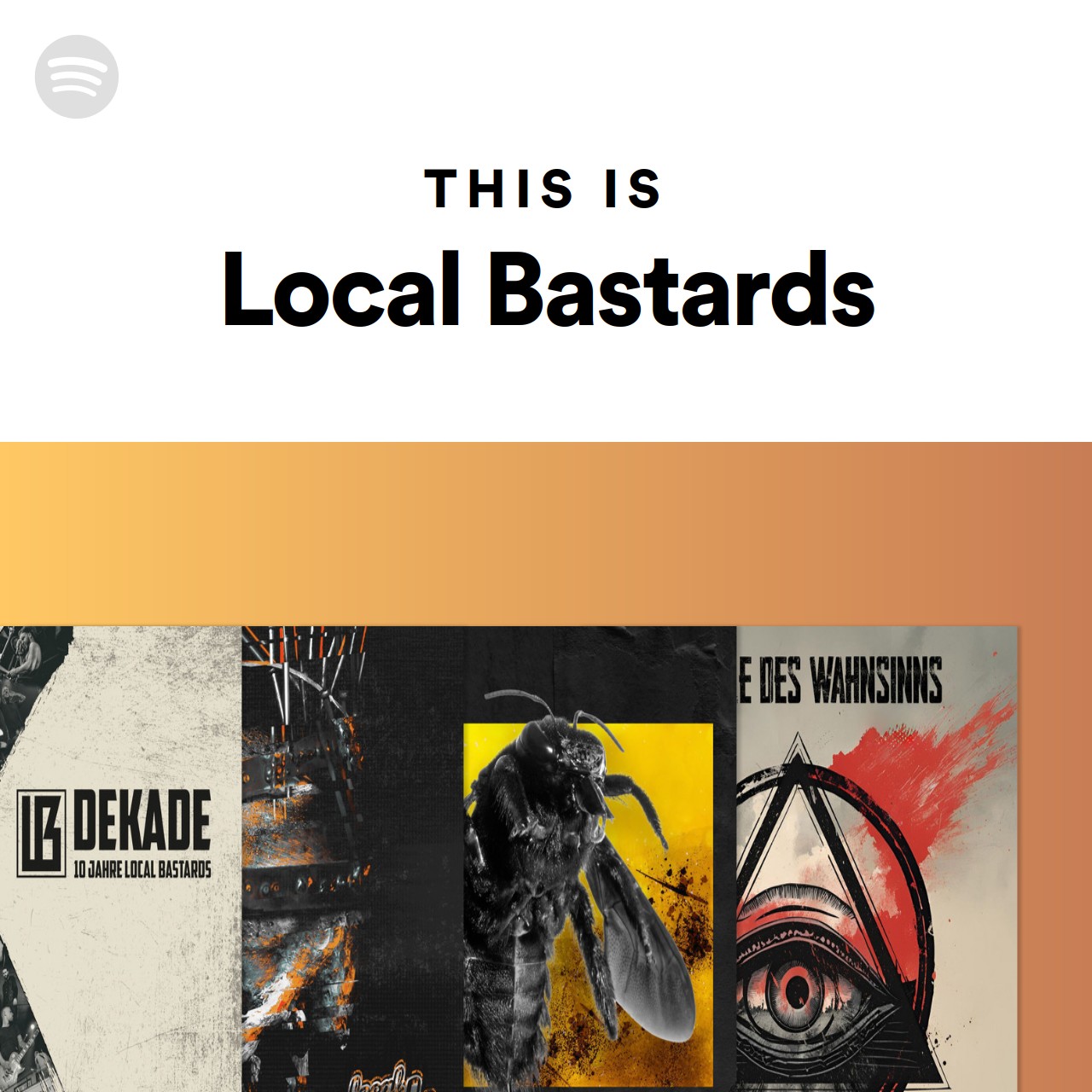 This Is Local Bastards | Spotify Playlist