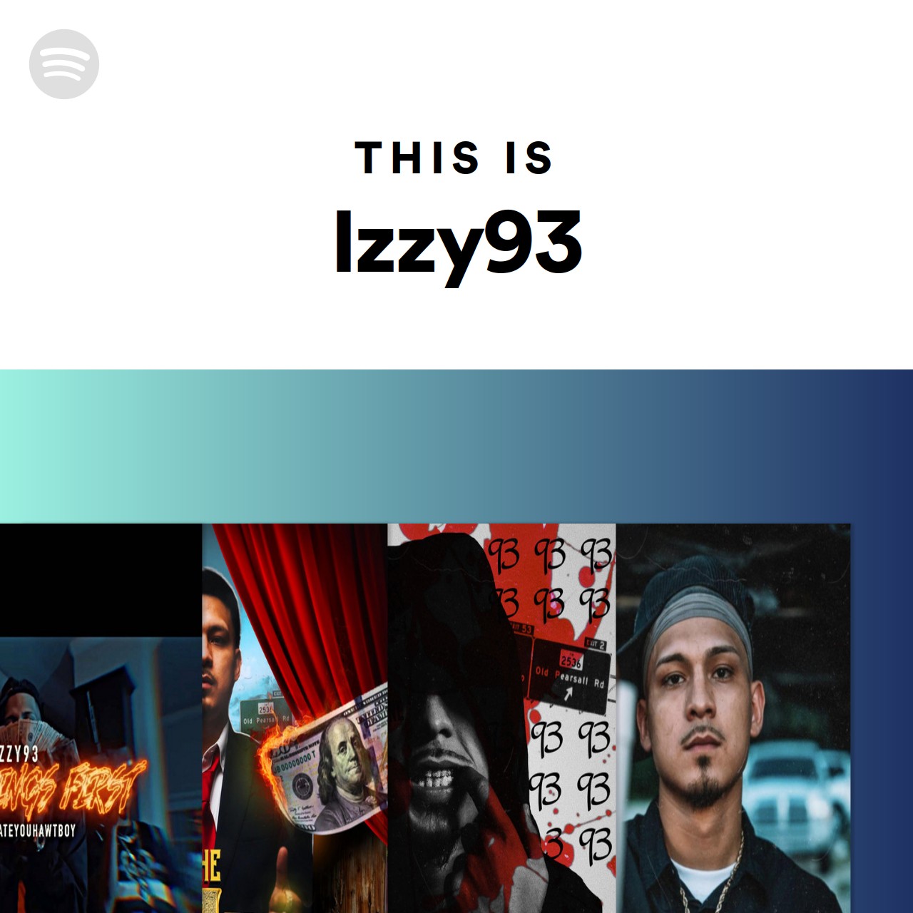 This Is Izzy93 | Spotify Playlist