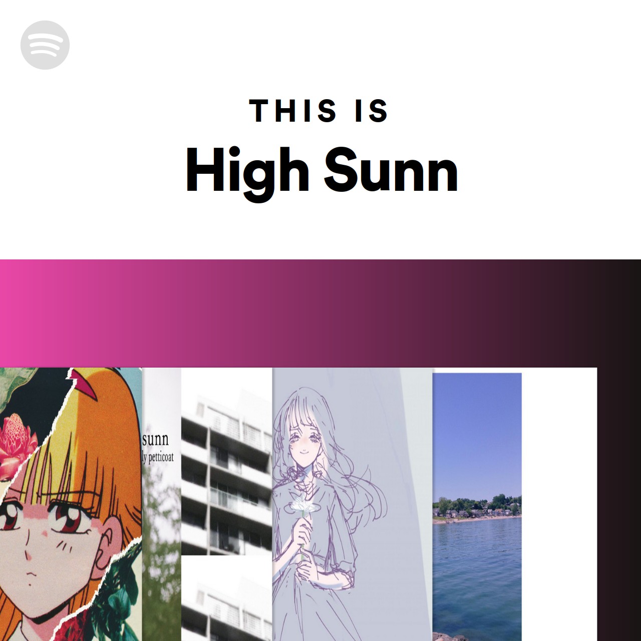 This Is High Sunn | Spotify Playlist