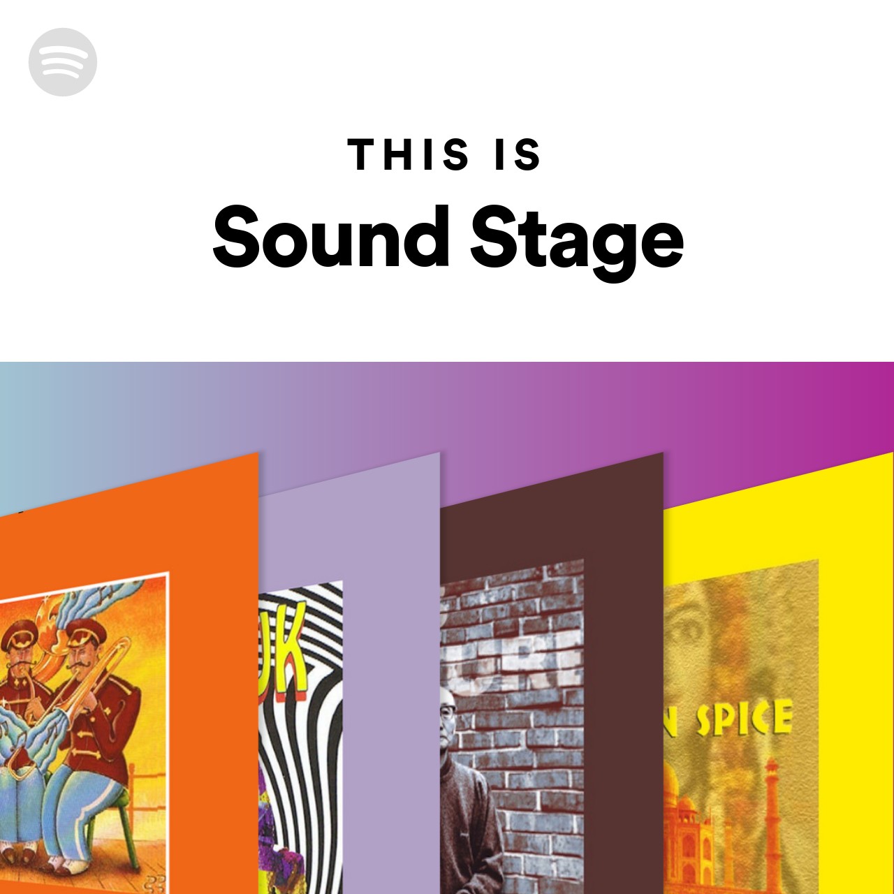 This Is Sound Stage | Spotify Playlist
