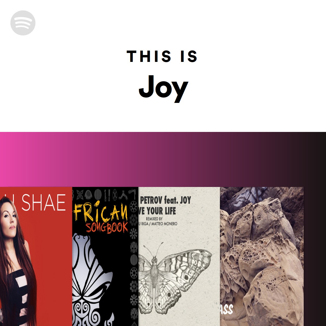 This Is Joy | Spotify Playlist
