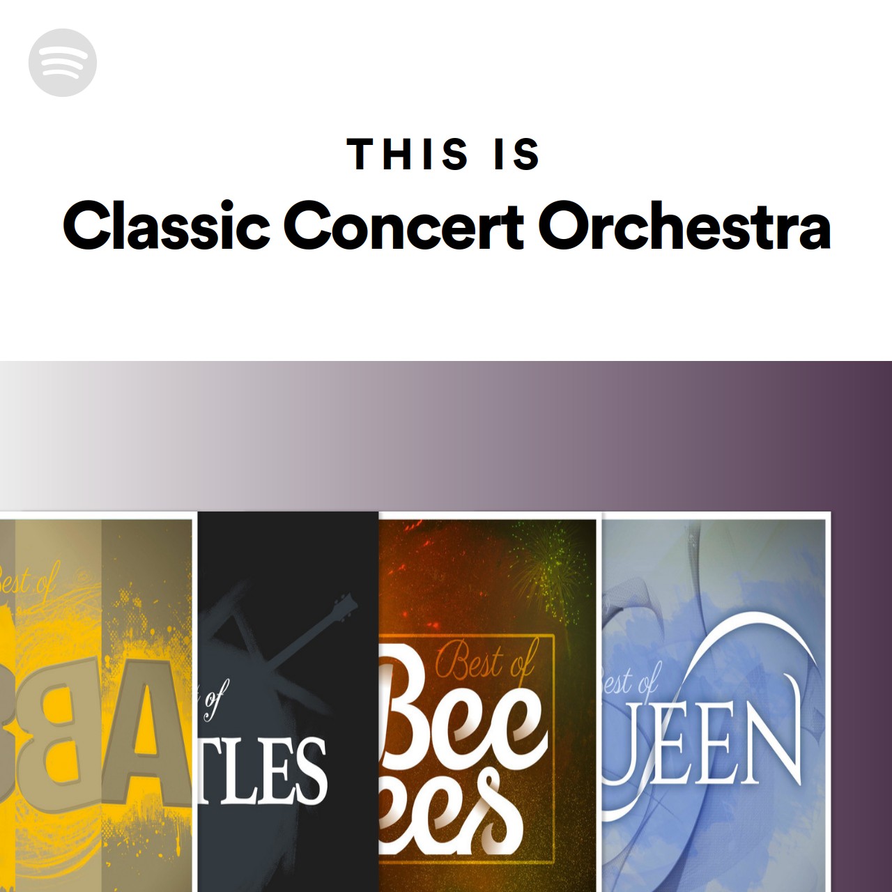 This Is Classic Concert Orchestra | Spotify Playlist