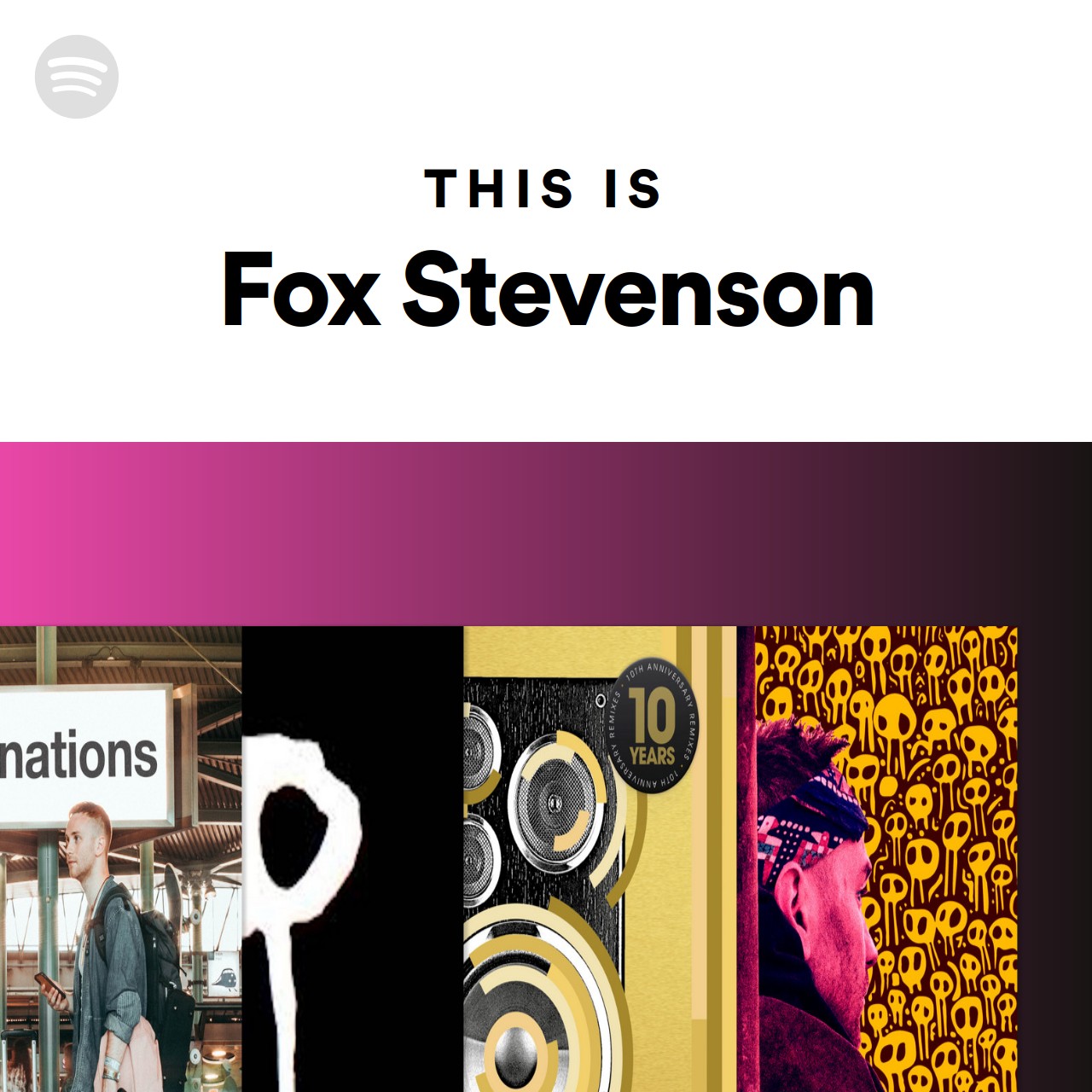 This Is Fox Stevenson | Spotify Playlist