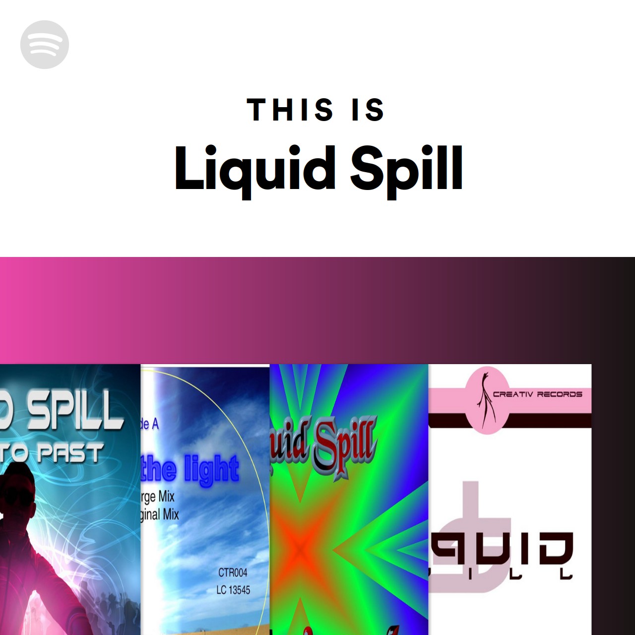 This Is Liquid Spill | Spotify Playlist
