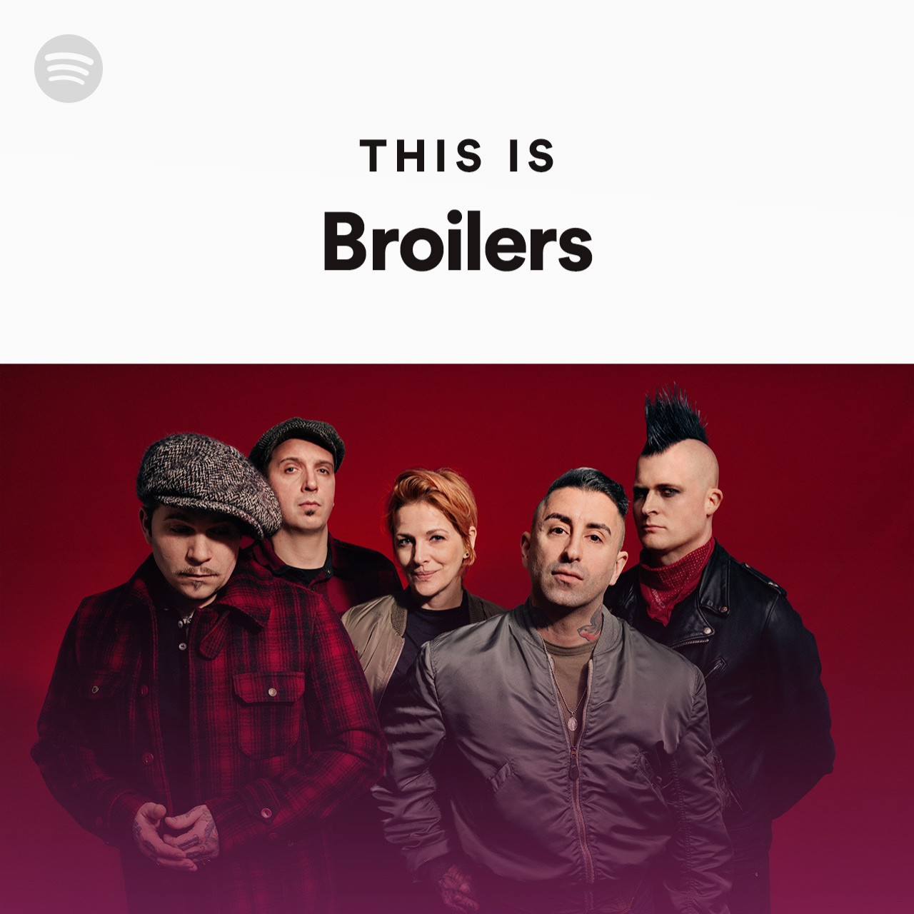 This Is Broilers | Spotify Playlist