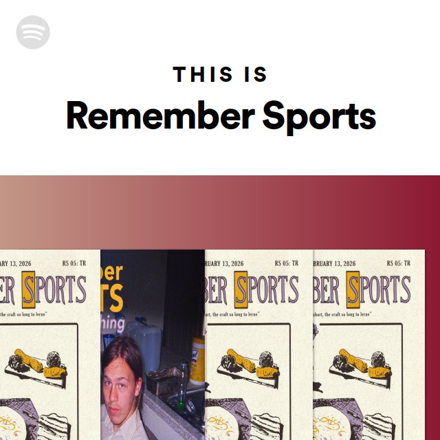 This Is Remember Sports - playlist by Spotify | Spotify