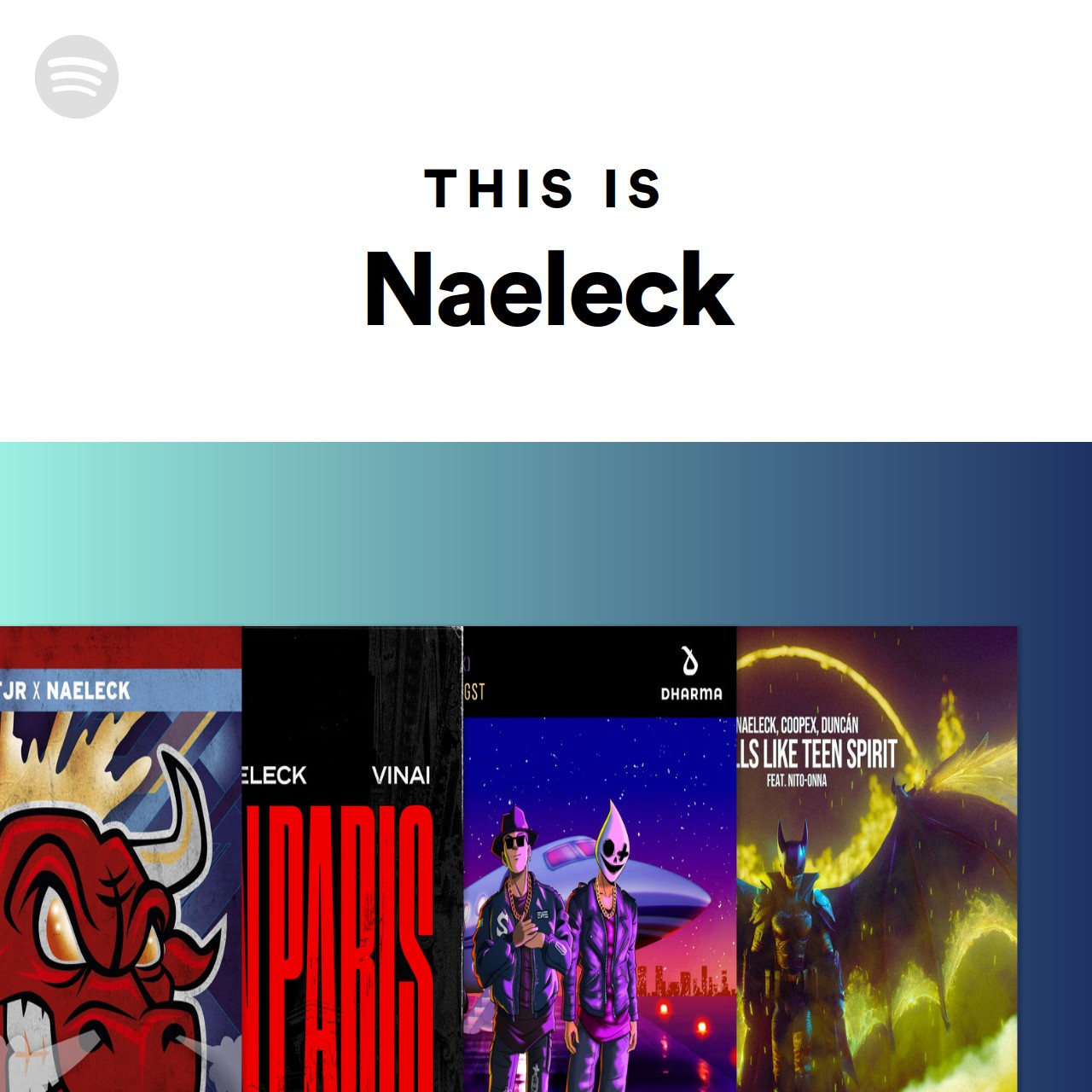 This Is Naeleck | Spotify Playlist