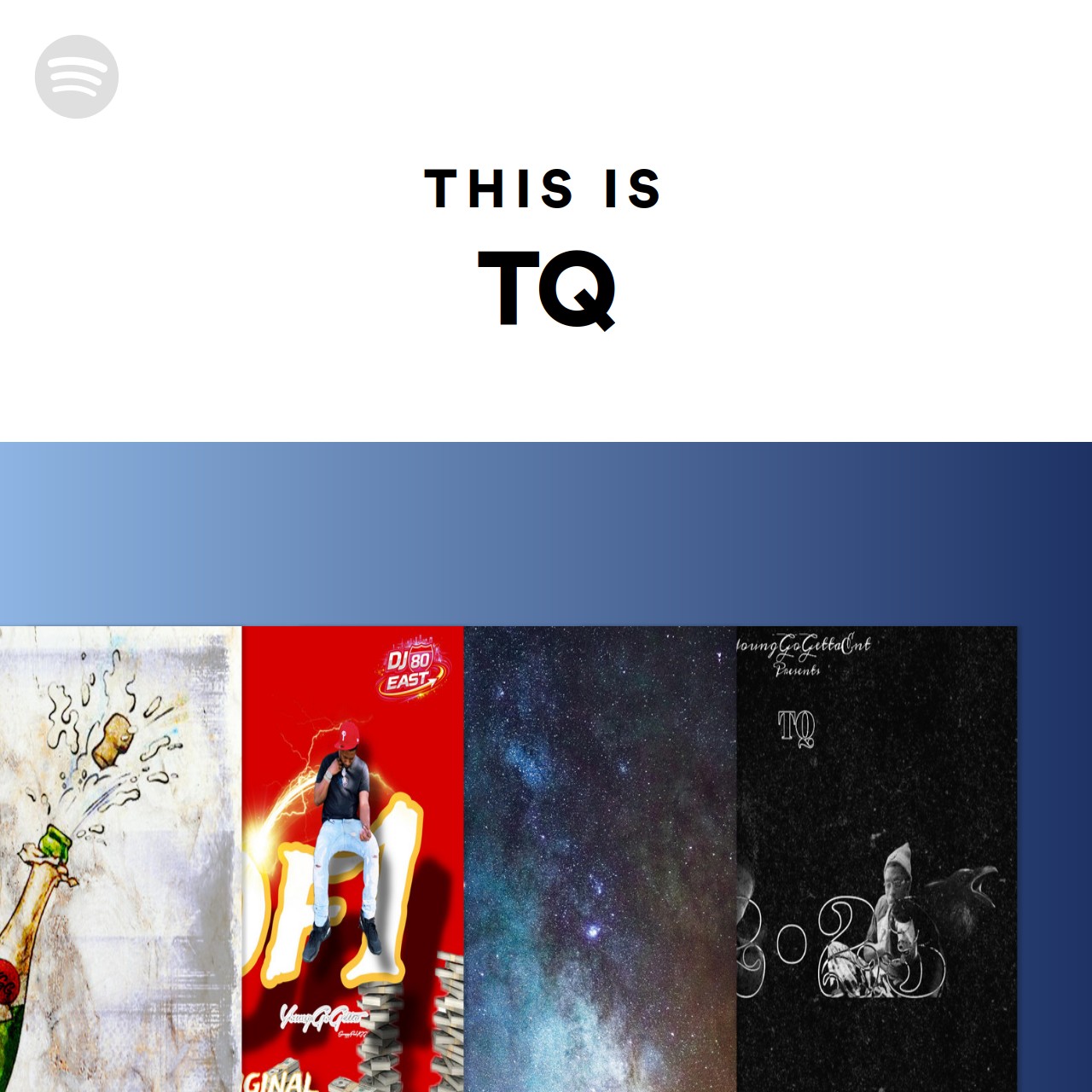 This Is TQ | Spotify Playlist