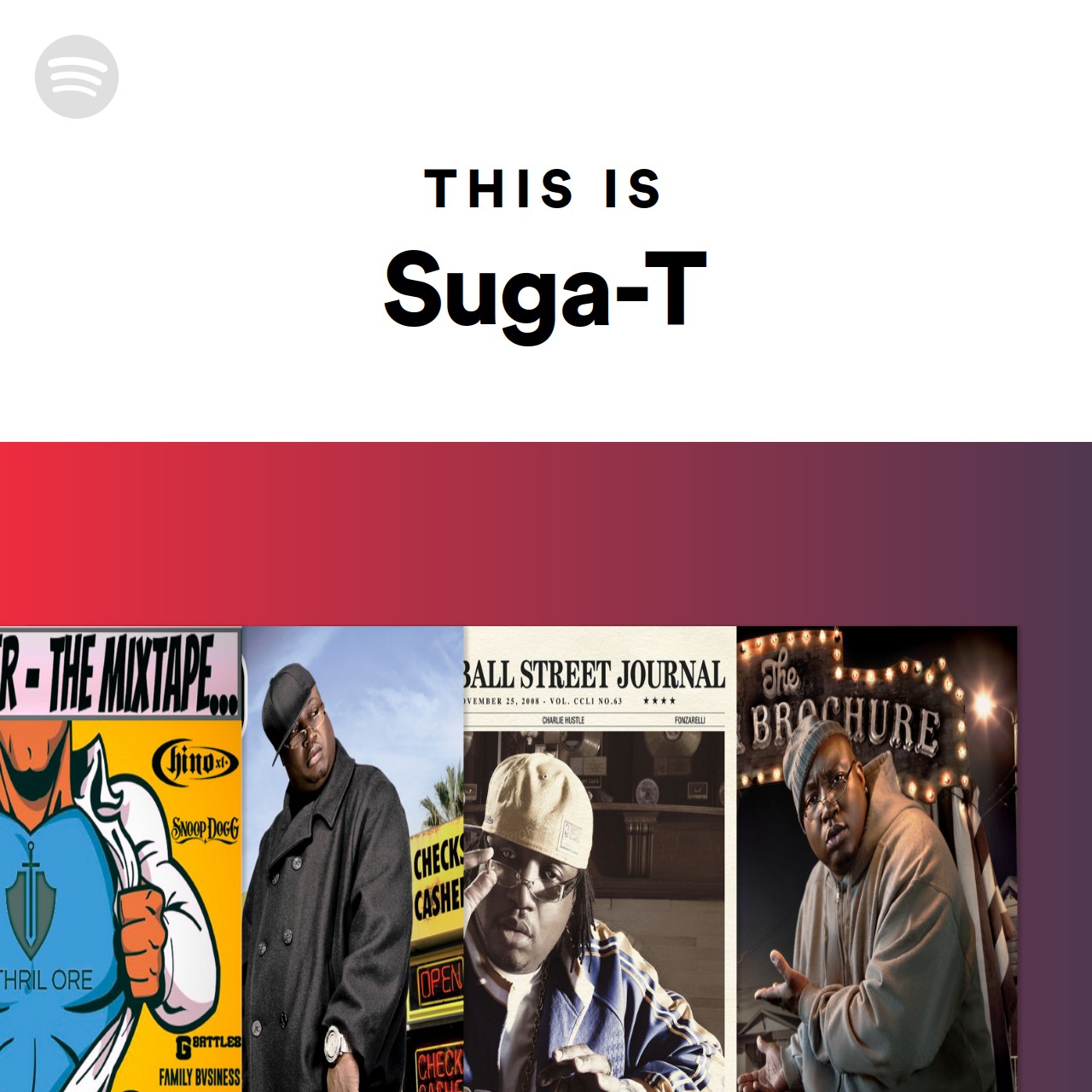 This Is Suga-T | Spotify Playlist