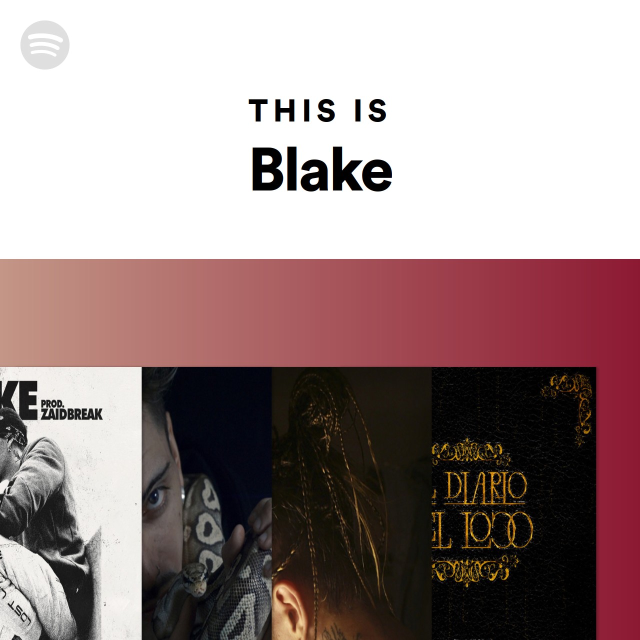 This Is Blake | Spotify Playlist