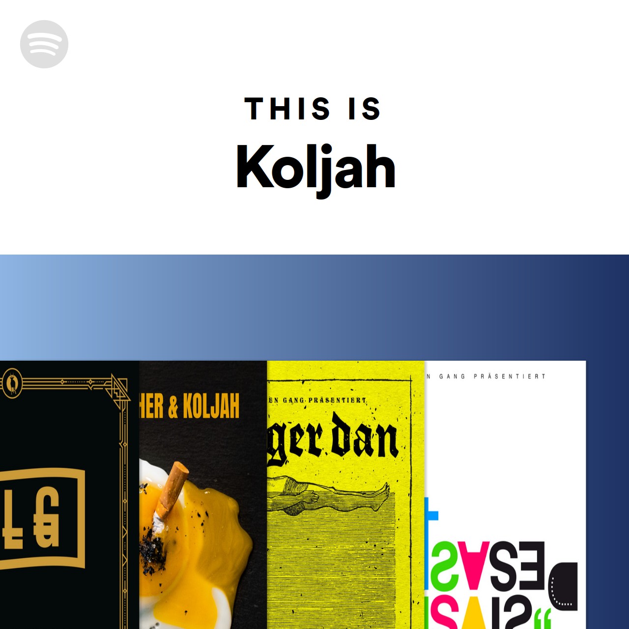 This Is Koljah | Spotify Playlist