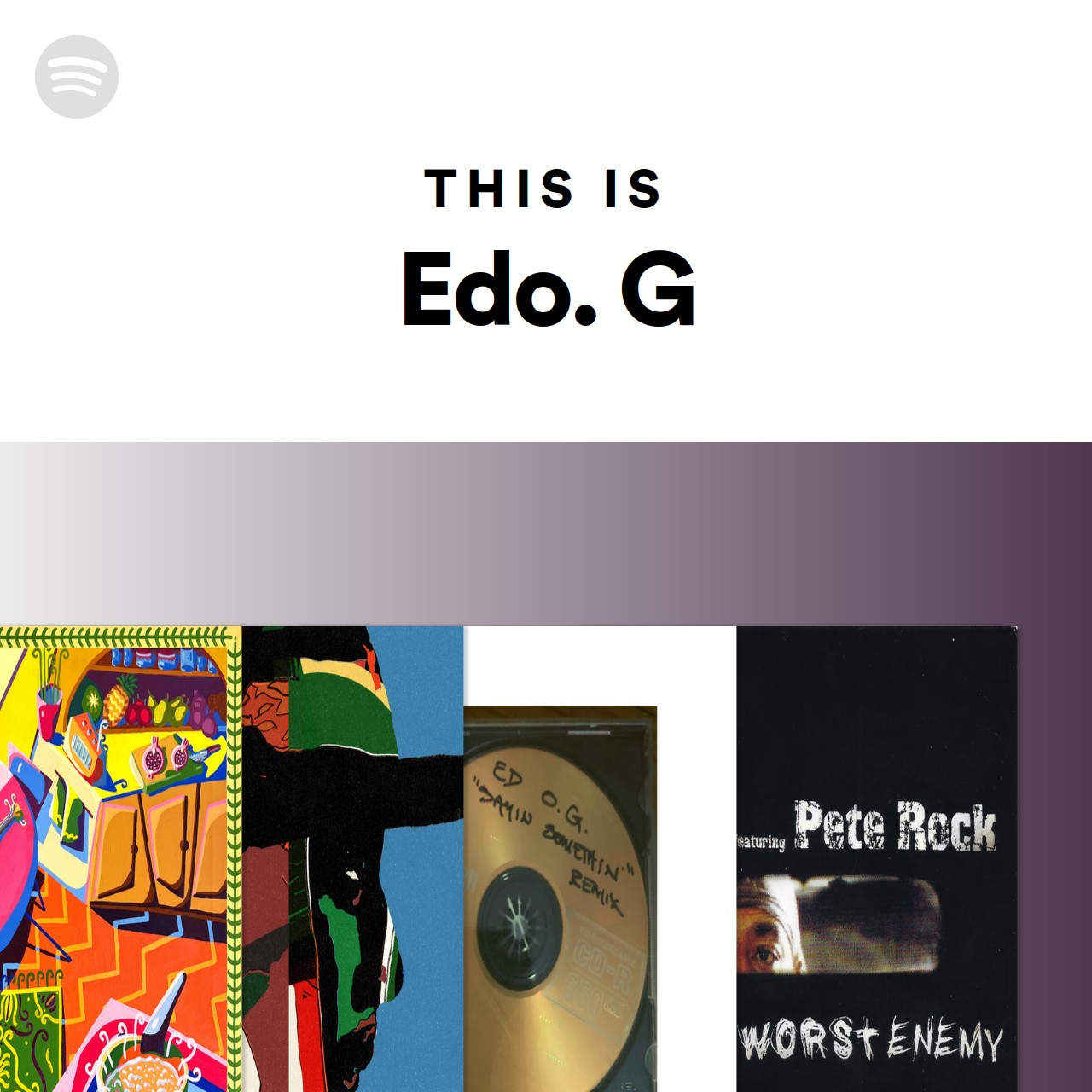 This Is Edo. G | Spotify Playlist